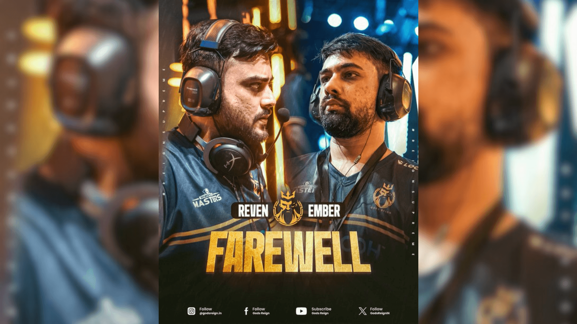 Gods Reign Bid Farewell To Rev3nnn And Ember